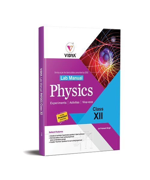 Vidya Prakashan Class 12 Physics Practical Lab Manual With Theory, Viva ...